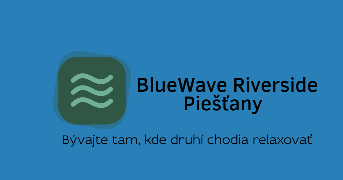 Nový 3-izbový byt B11 Blue Wave Riverside Piešťany